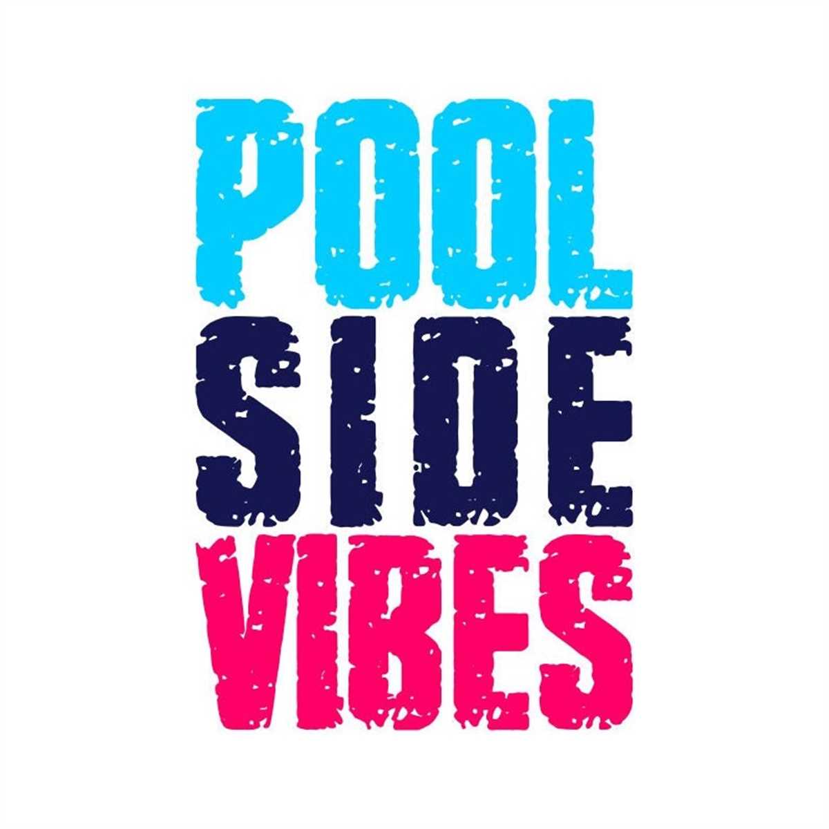 Pool Side Vibes SVG, Summer, Swimming, Pool Sign PNG, Digita | Inspire ...