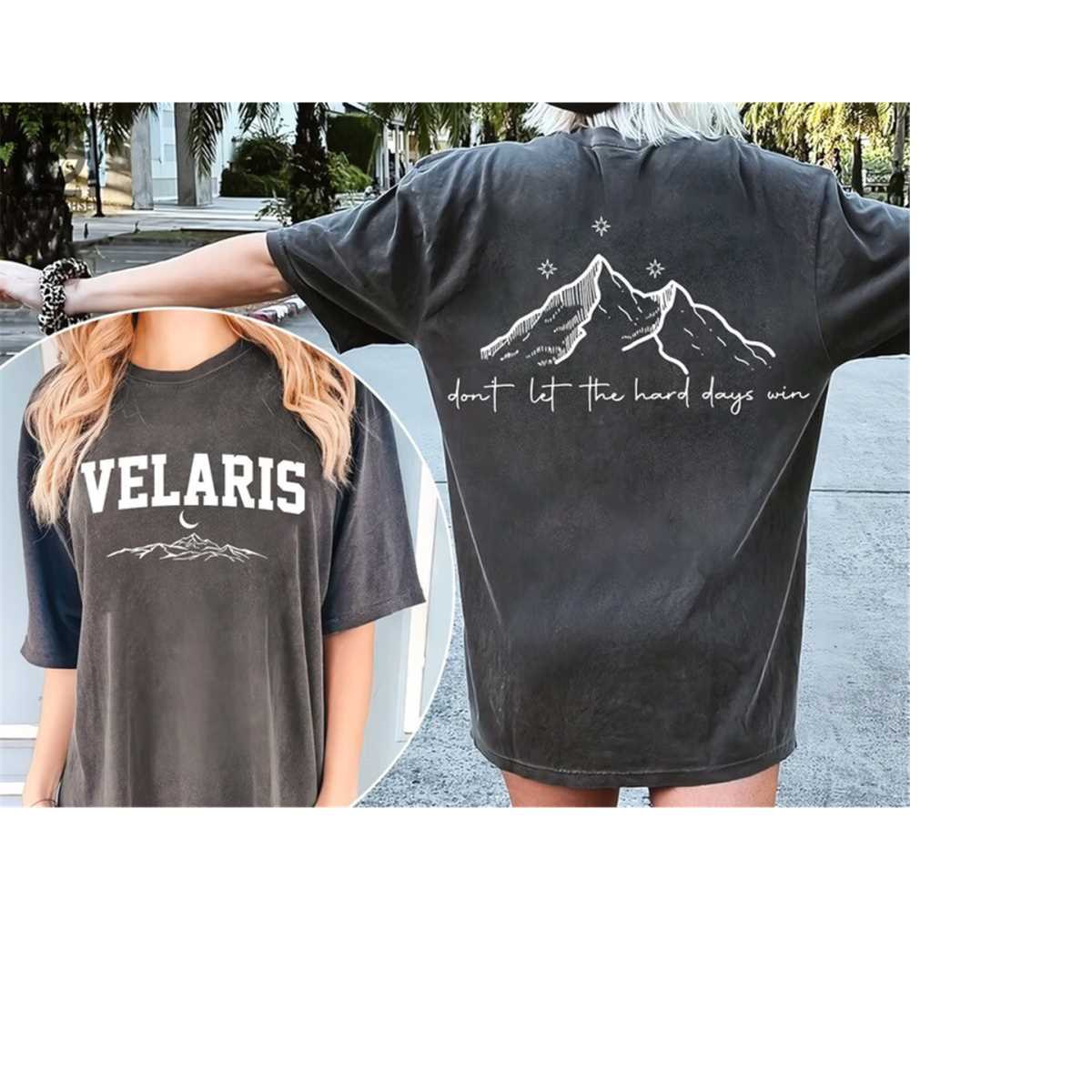 Comfort Colors ACOTAR Velaris Merch, Don't Let The Hard Days - Inspire ...