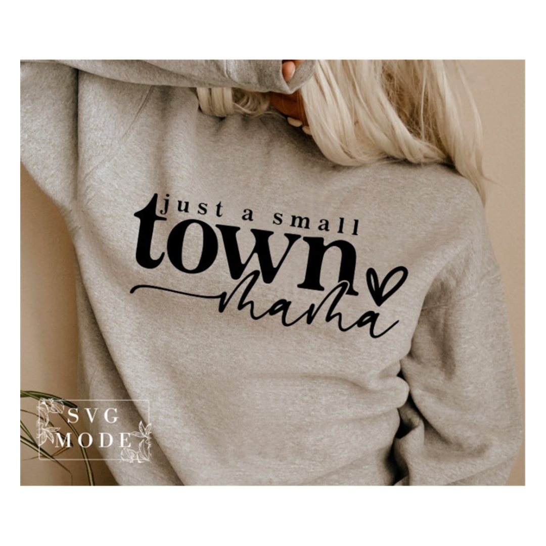 Small Town Mama SVG PNG PDF, Mom Life Svg, Mom Mode Svg, Mom | Inspire ...