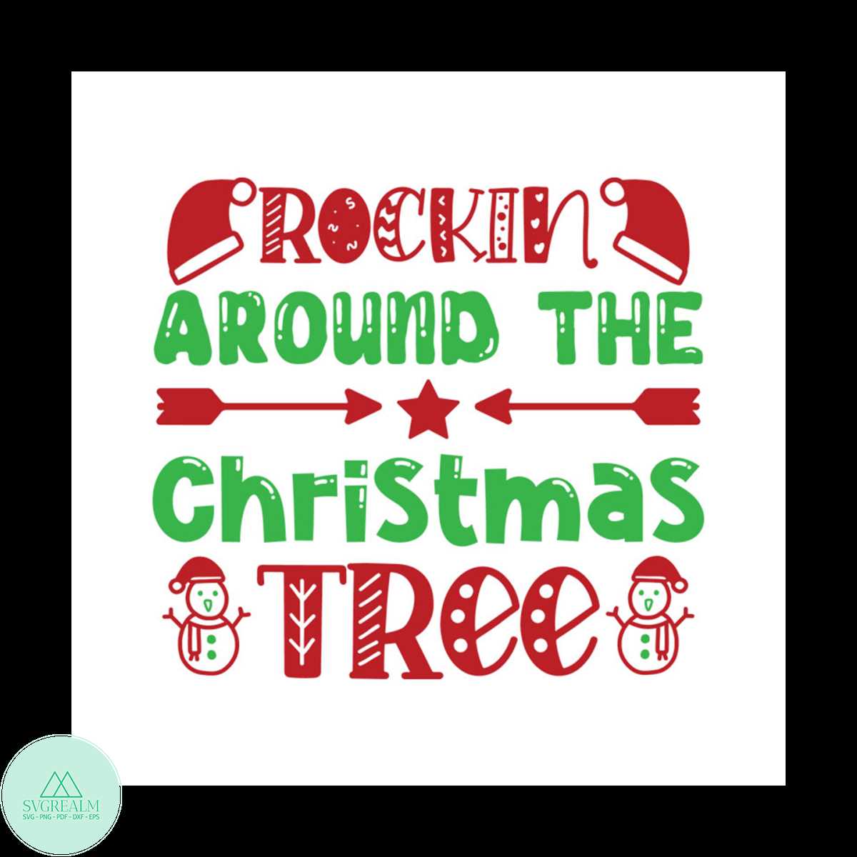 Rockin Around Svg | Inspire Uplift