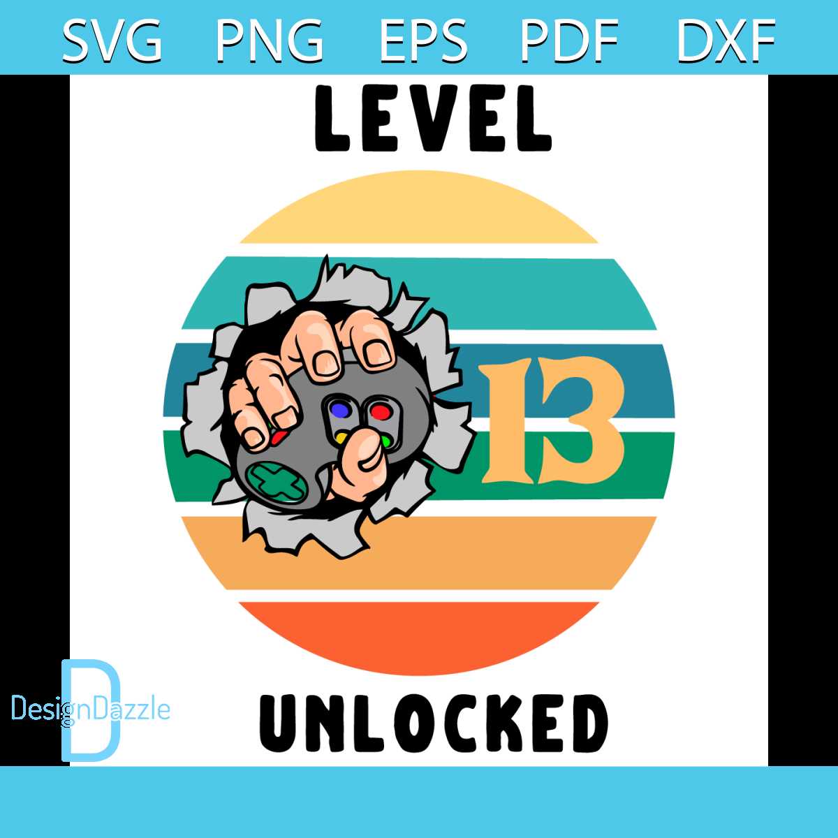Level 13 Unlocked Svg, Birthday Svg, 13th Birthday Svg, 13 Y | Inspire ...