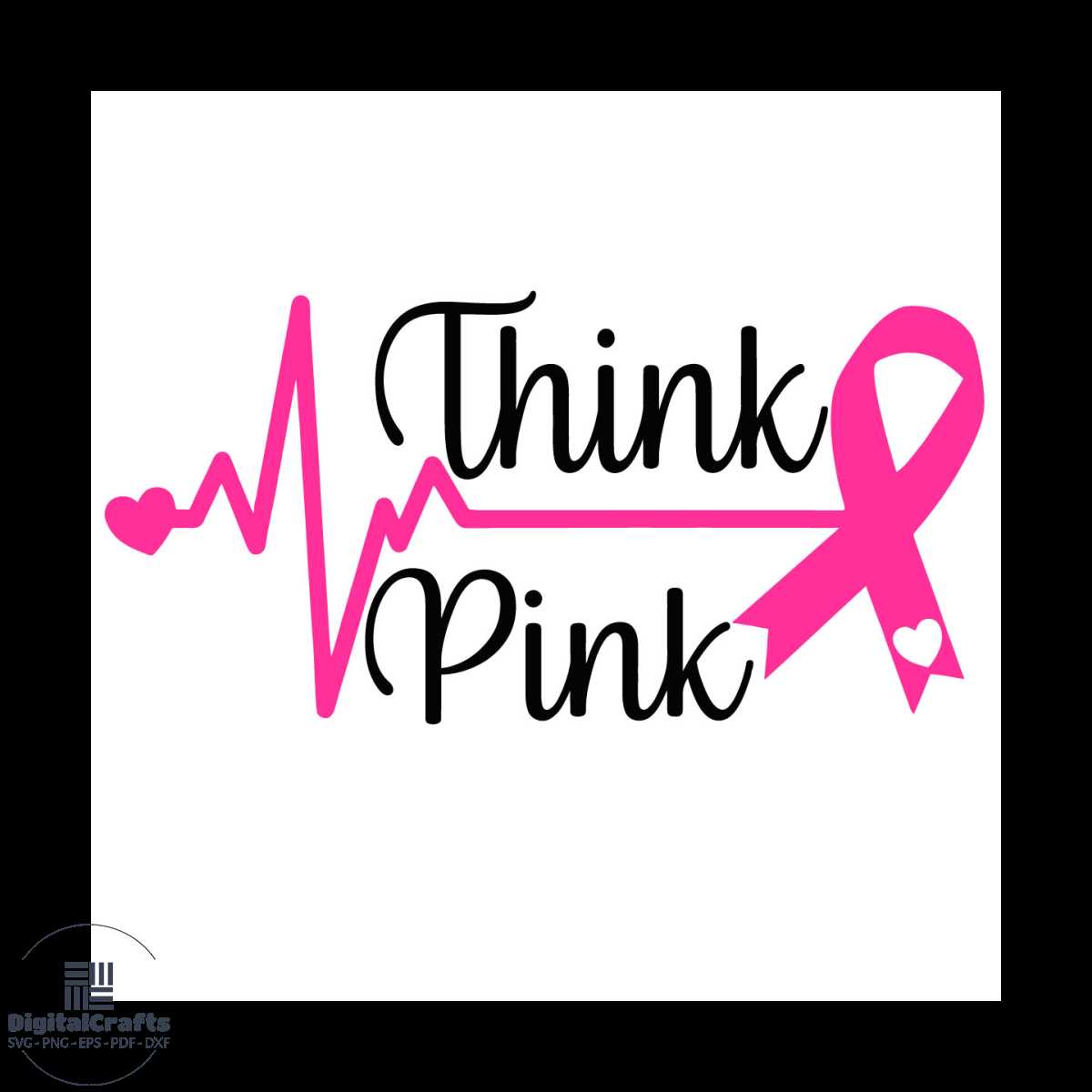 Heartbeat Cancer Ribbon Think Pink Svg, Breast Cancer Svg | Inspire Uplift