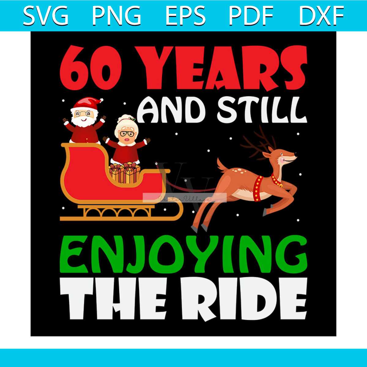 60 Years And Still Enjoying The Ride Svg, Chrismtas Svg, 60 | Inspire ...