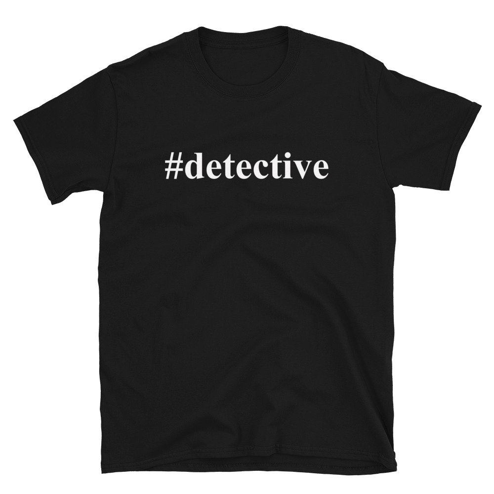 Detective Shirt True Crime Detective Shirt Police Detectiv | Inspire Uplift