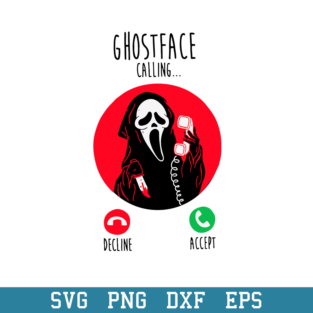 Ghostface Calling Halloween Svg, Scream Svg, Halloween Svg, | Inspire ...