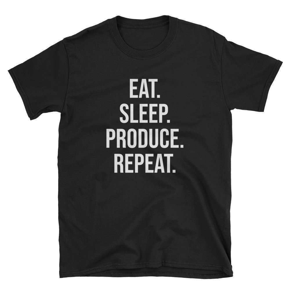 Eat Sleep Produce Repeat Music Producer Shirt Music Produc - Inspire Uplift