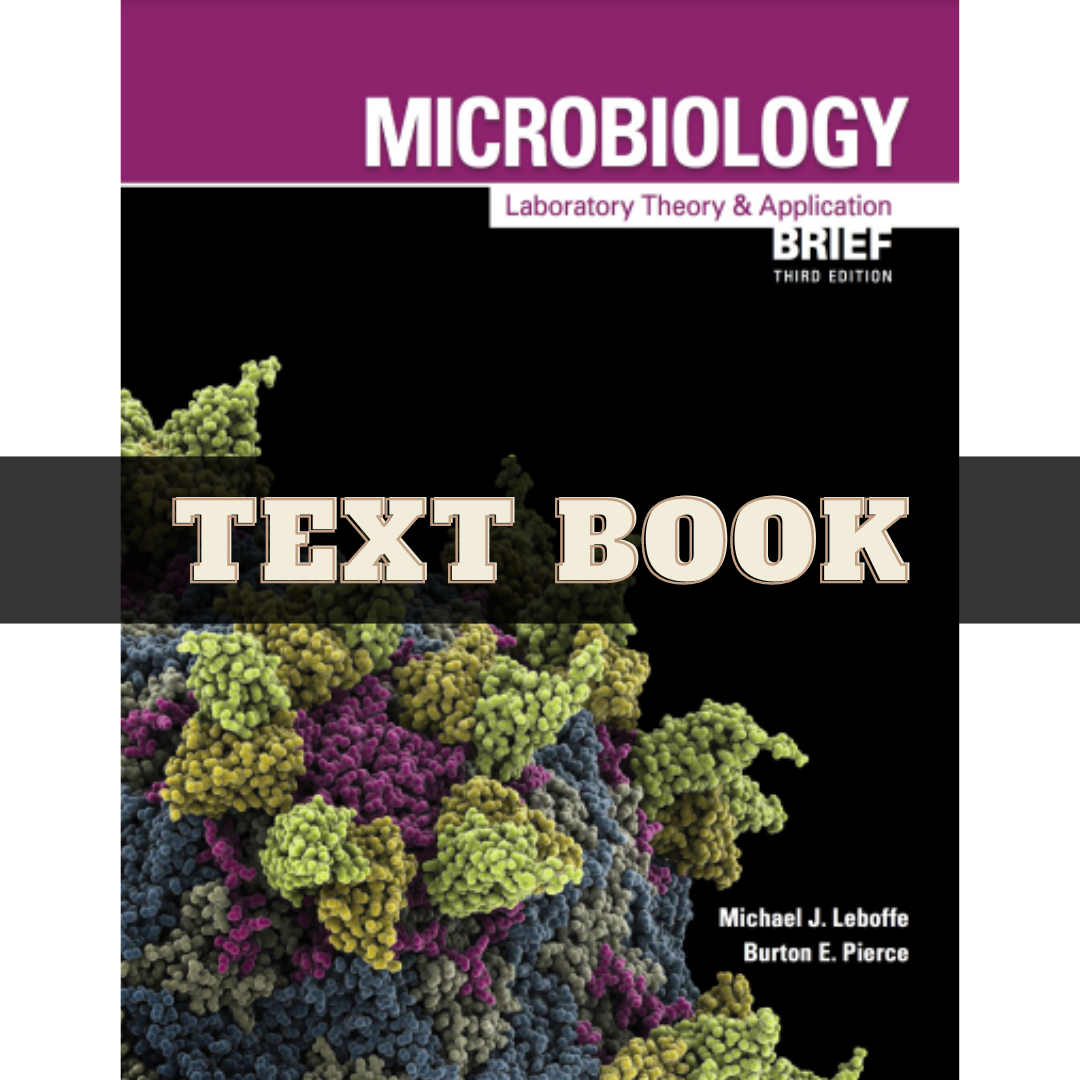 Microbiology: Laboratory Theory & Application, Brief, 3e 3rd | Inspire ...