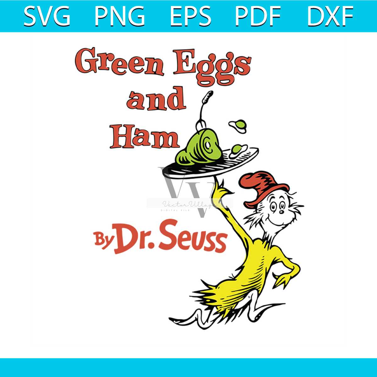 Green Eggs And Ham Svg, Dr Seuss Svg, The Cat In The Hat Svg | Inspire ...