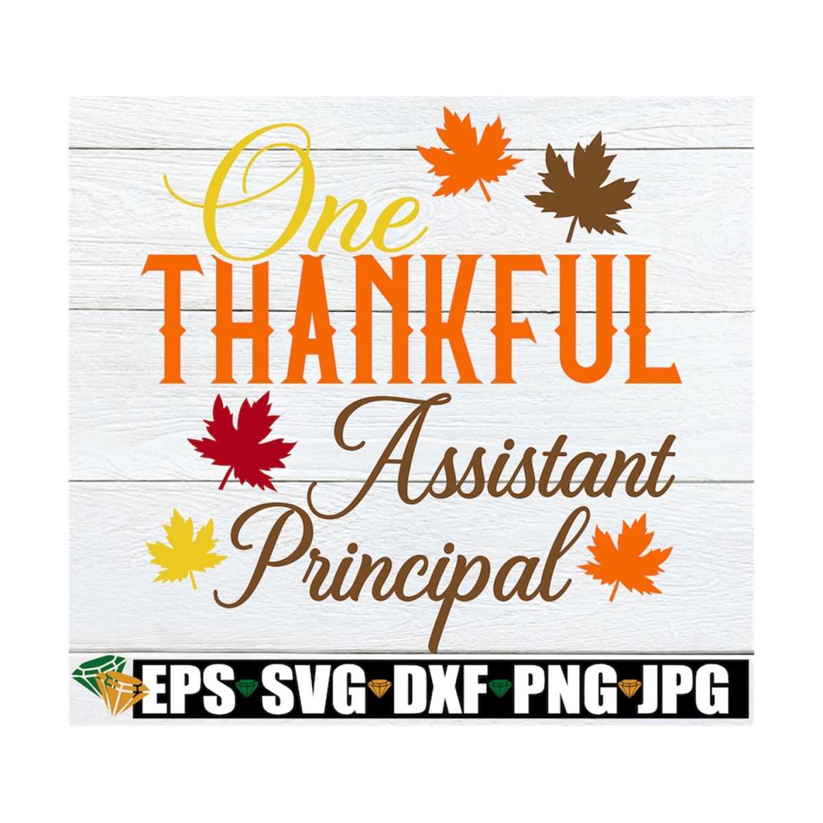 One Thankful Assistant principal, Thankful Assistant Princip | Inspire ...