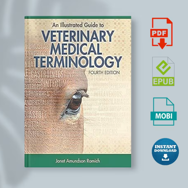 An Illustrated Guide to Veterinary Medical Terminology 4th E - Inspire ...