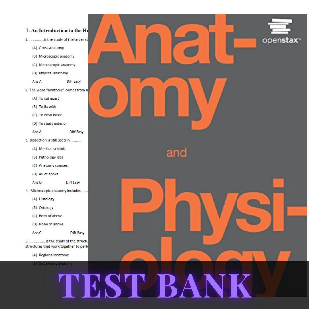 Test Bank for Anatomy and Physiology 1st Edition by Openstax | Inspire ...