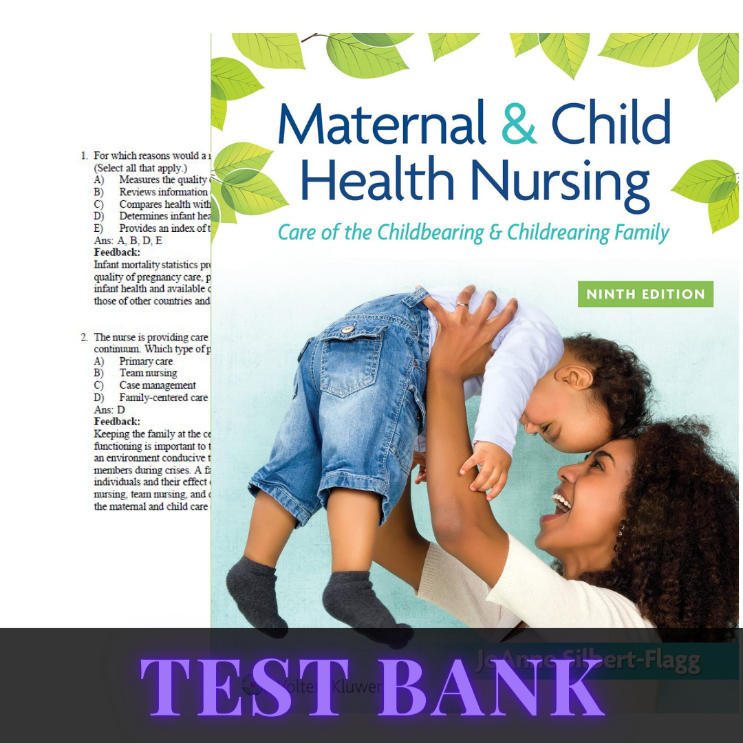 Test Bank for Maternal & Child Health Nursing: Care of the C | Inspire ...