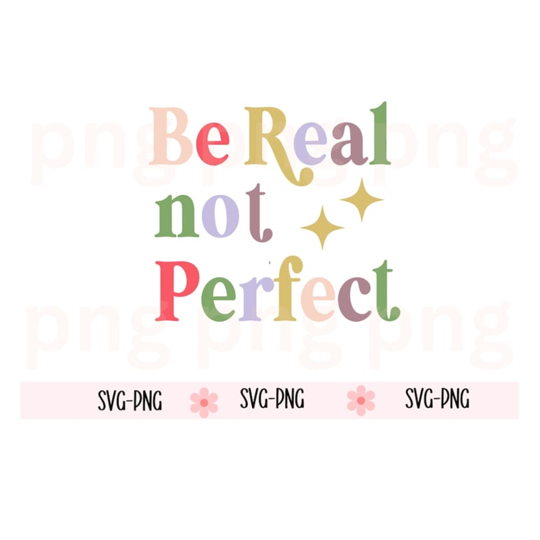 Be Real SVG, Kindness Svg, Motivational SVG, Digital Downlo | Inspire ...