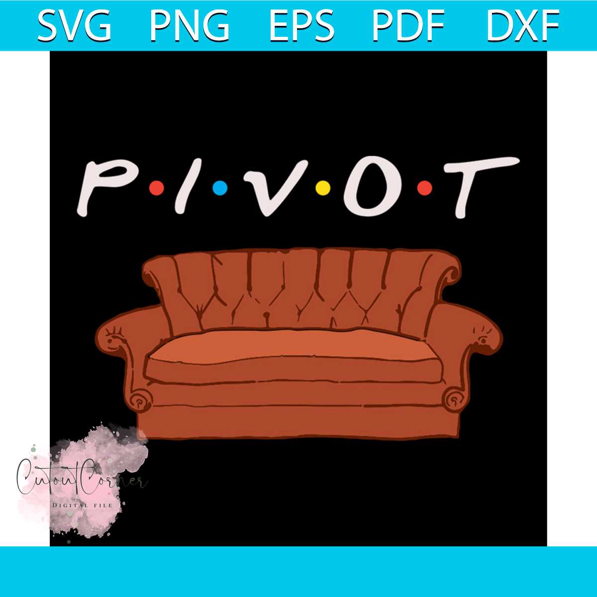 Pivot svg, trending svg, friends ross pivot svg, armchair sv | Inspire ...