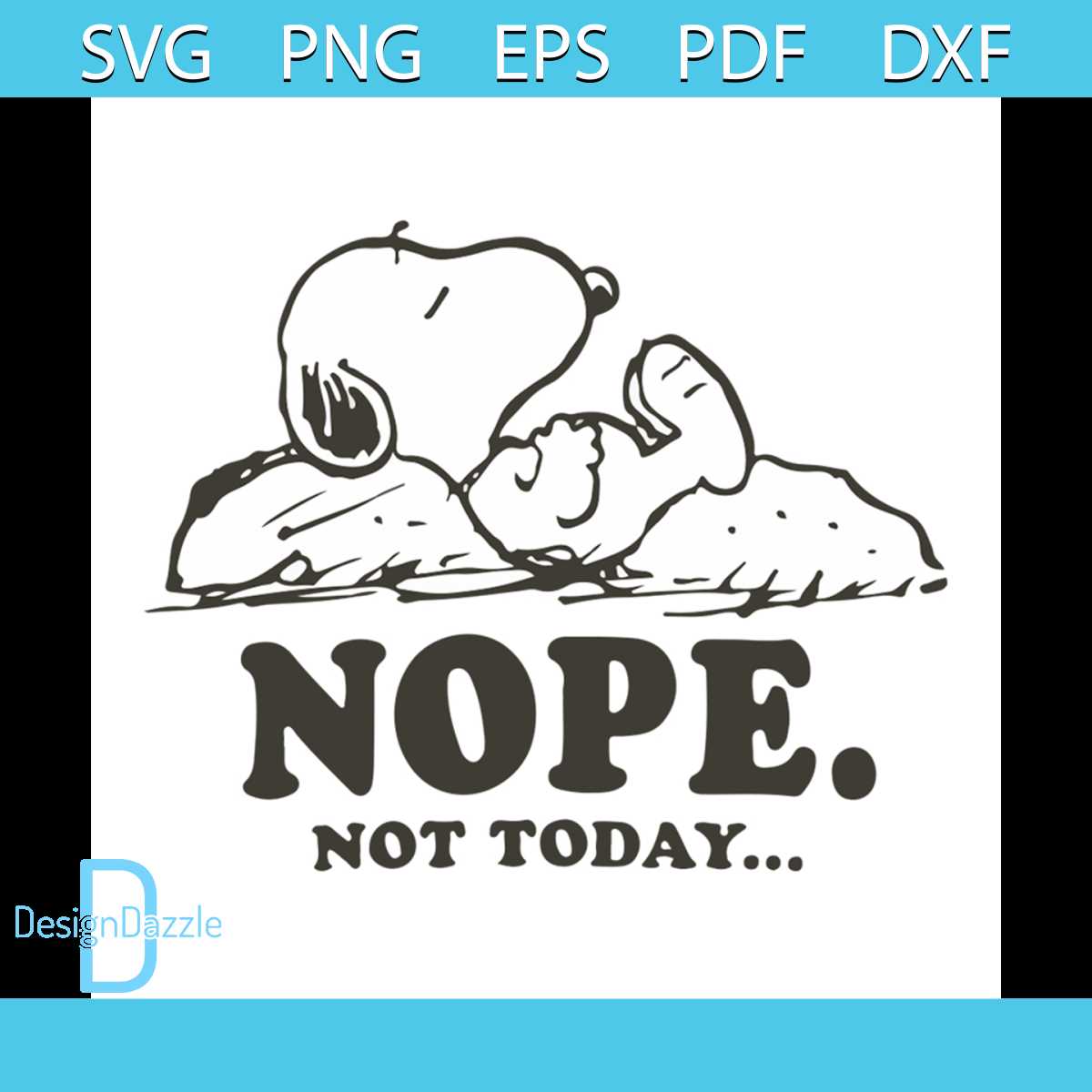 Snoopy nope not today svg, trending svg, snoopy svg, snoopy | Inspire ...