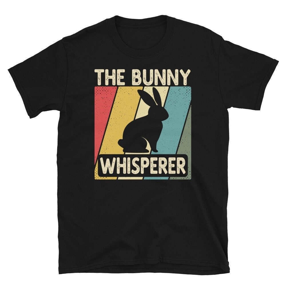 Bunny Shirt, Rabbit Shirt, Bunny Whisperer, Funny Gift for B - Inspire ...