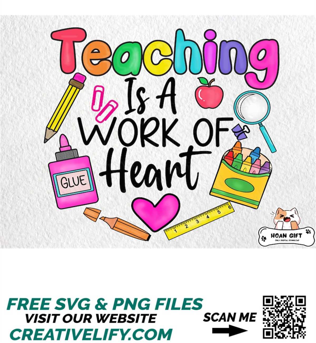 Teaching Is a Work of Heart Png, Teacher's Day Png, Teacher - Inspire ...