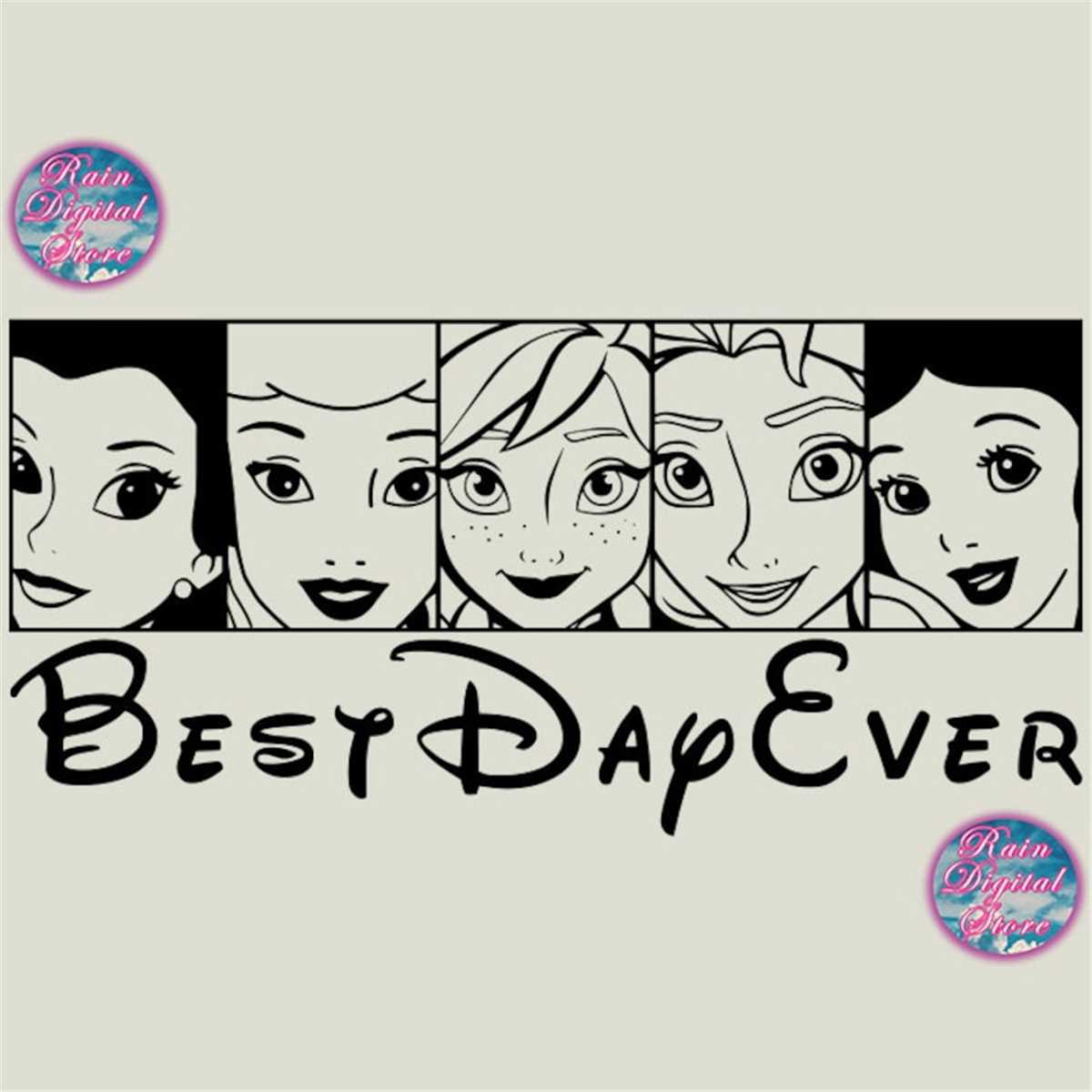 Best Day Ever Princesses SVG, Best Day Ever SVG, Princesses - Inspire ...
