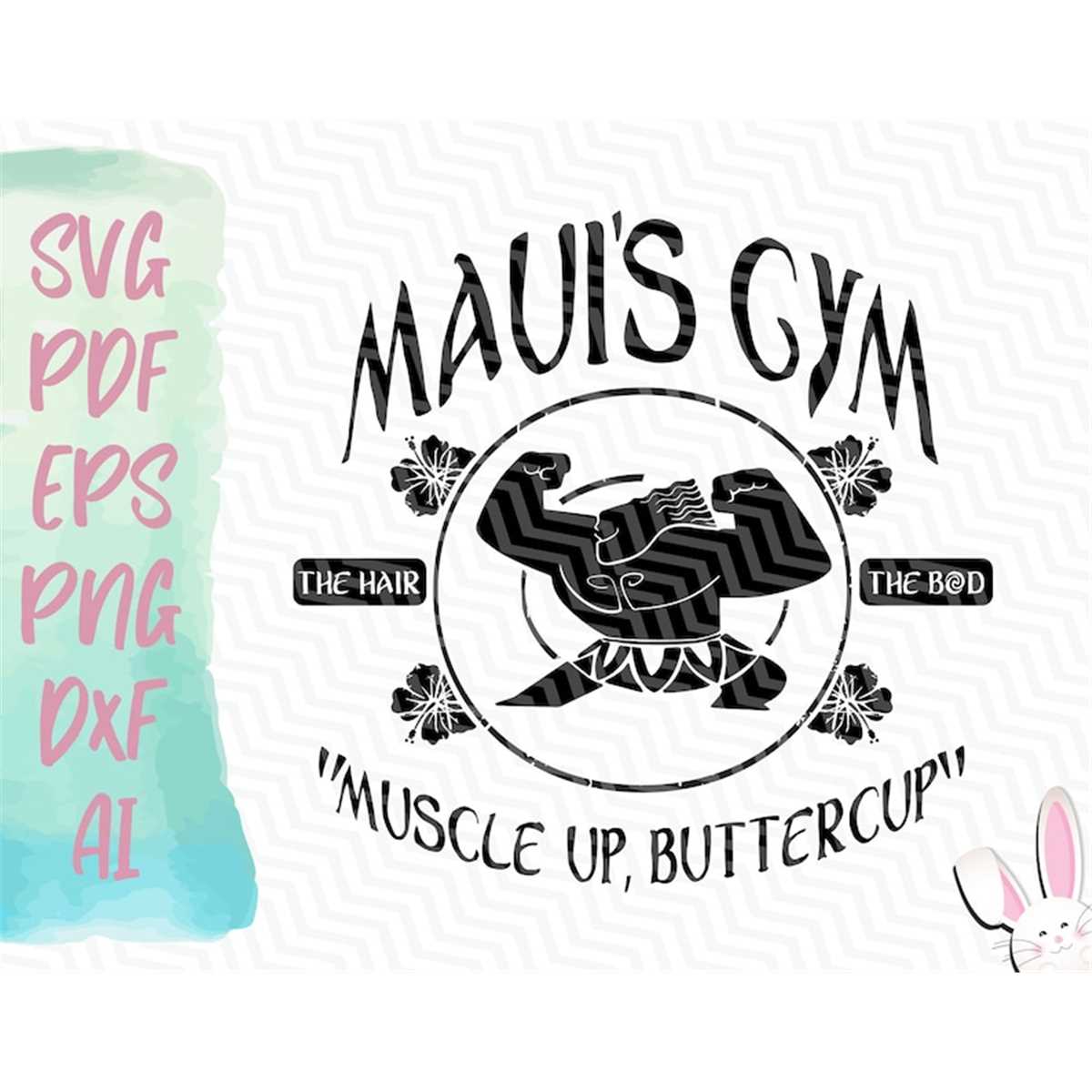 Maui's Gym Muscle Up Buttercup SVG | Instant Download | Svg - Inspire ...