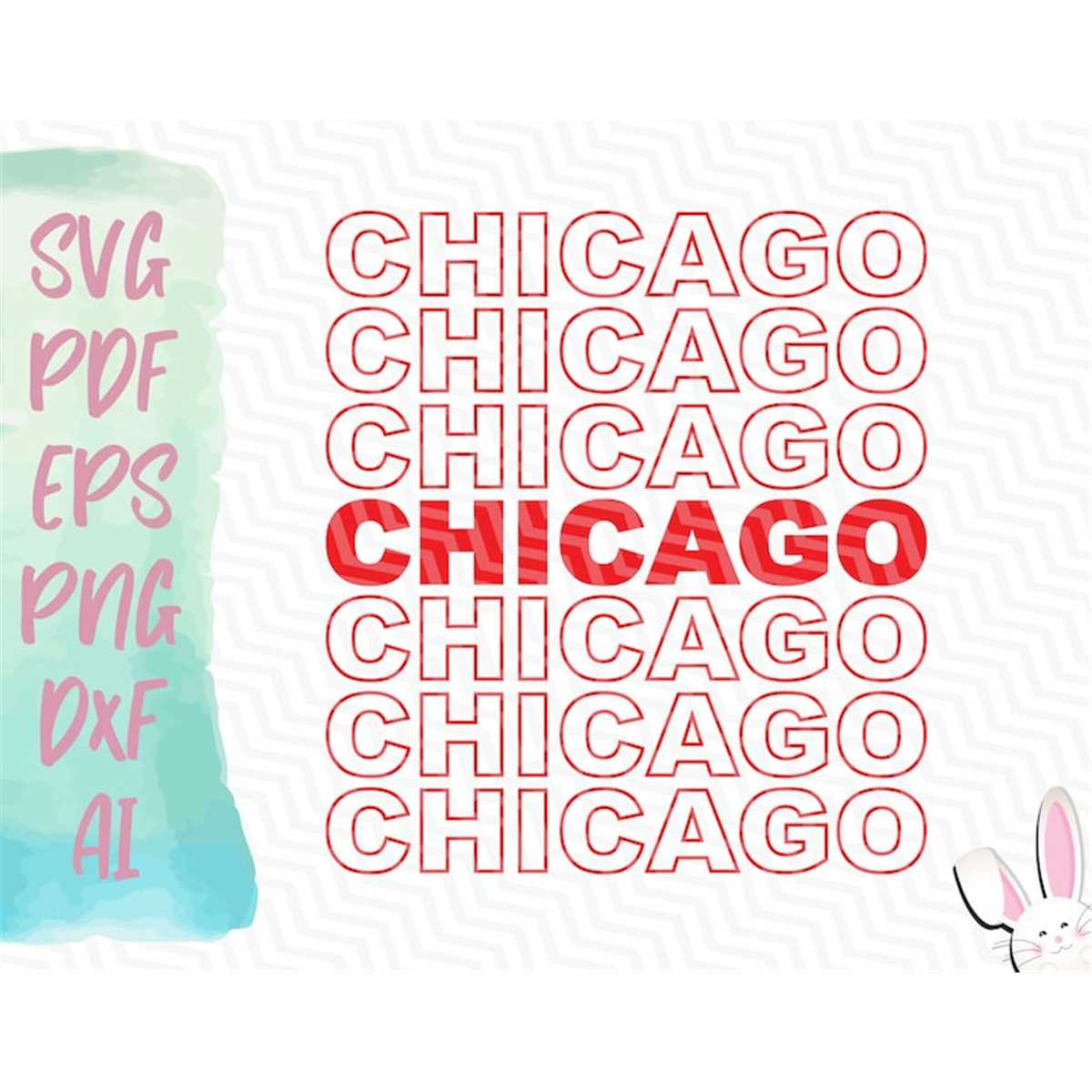 CHICAGO SVG | Instant Download | Svg Pdf Eps Png Dxf Ai | Th - Inspire ...