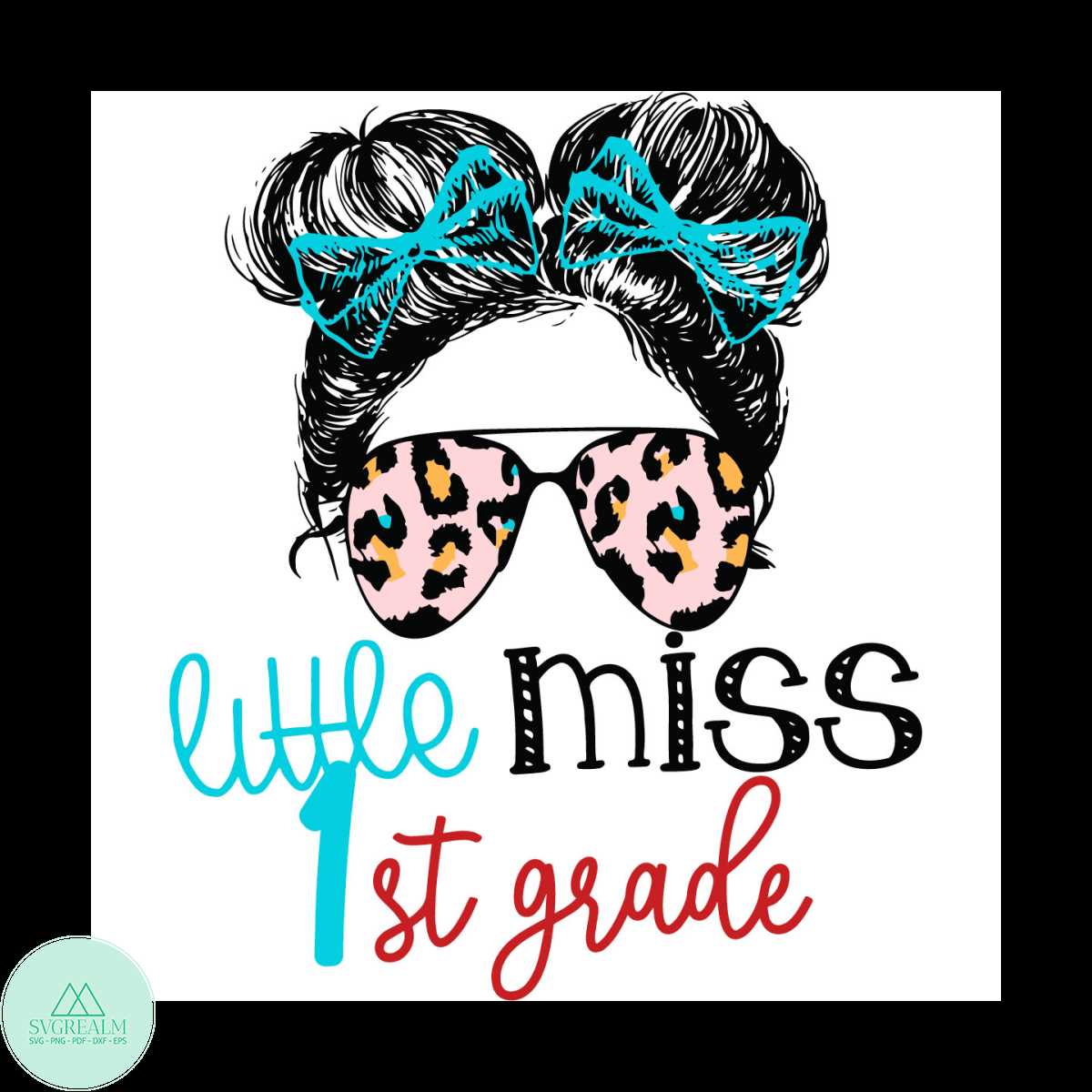 Messy Bun Girl Wear Leopard Glasses Little Miss 1st Grade Sv | Inspire ...