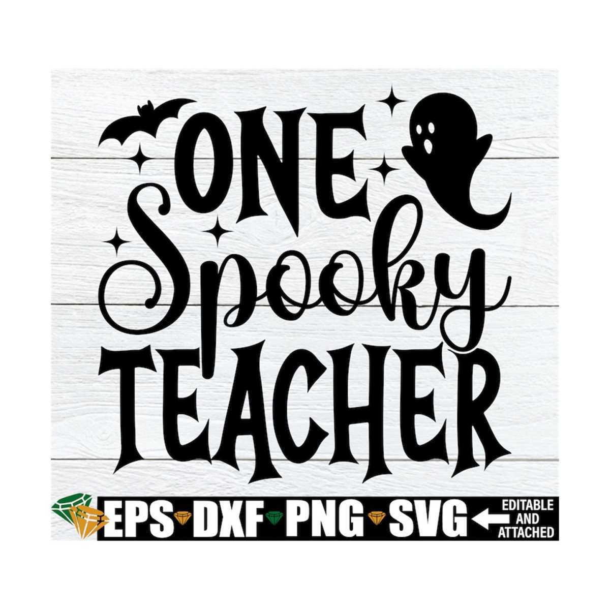 One Spooky Teacher, Funny Halloween Teacher svg, Teacher Hal | Inspire ...