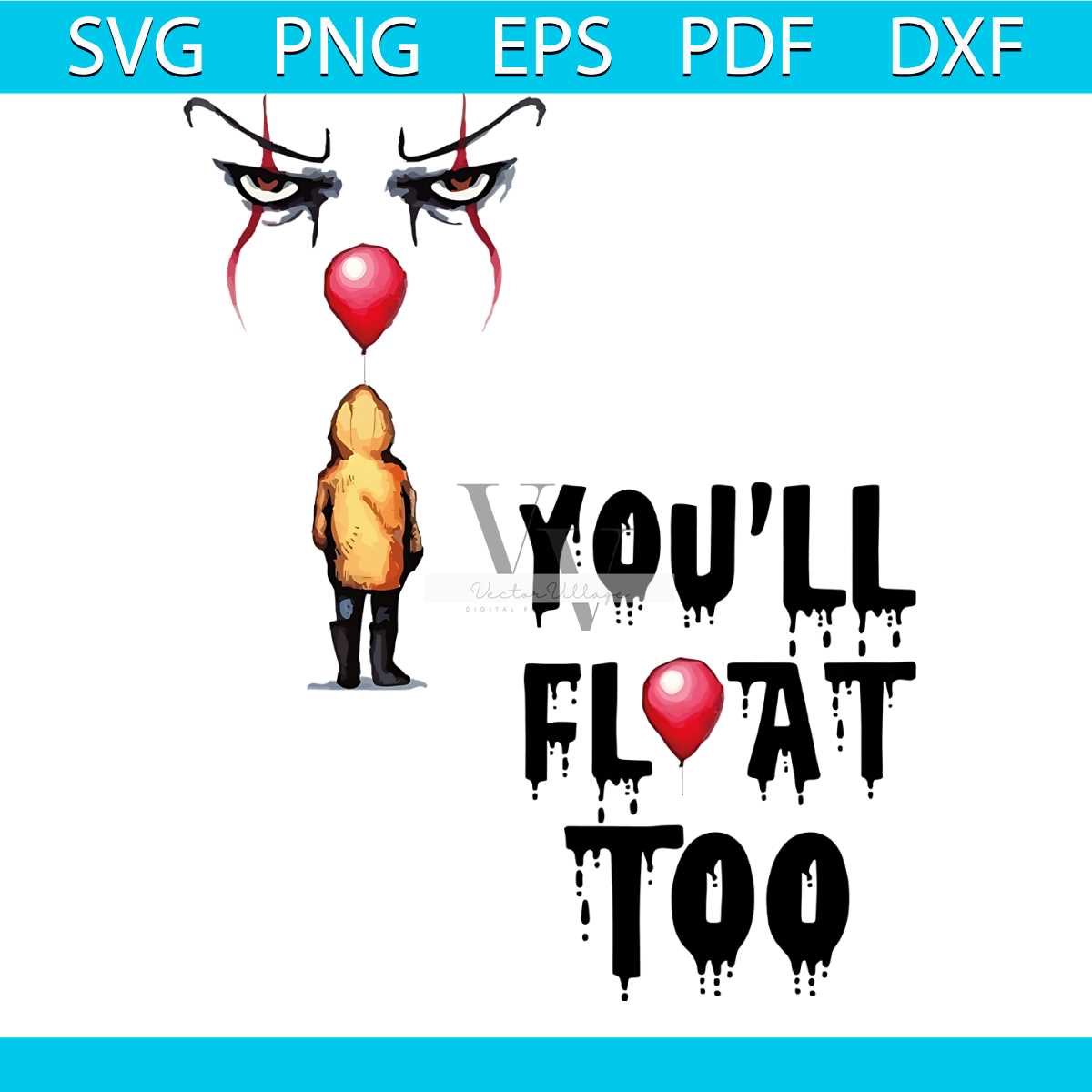 You Will Float Too Halloween Horror Character PNG Download | Inspire Uplift