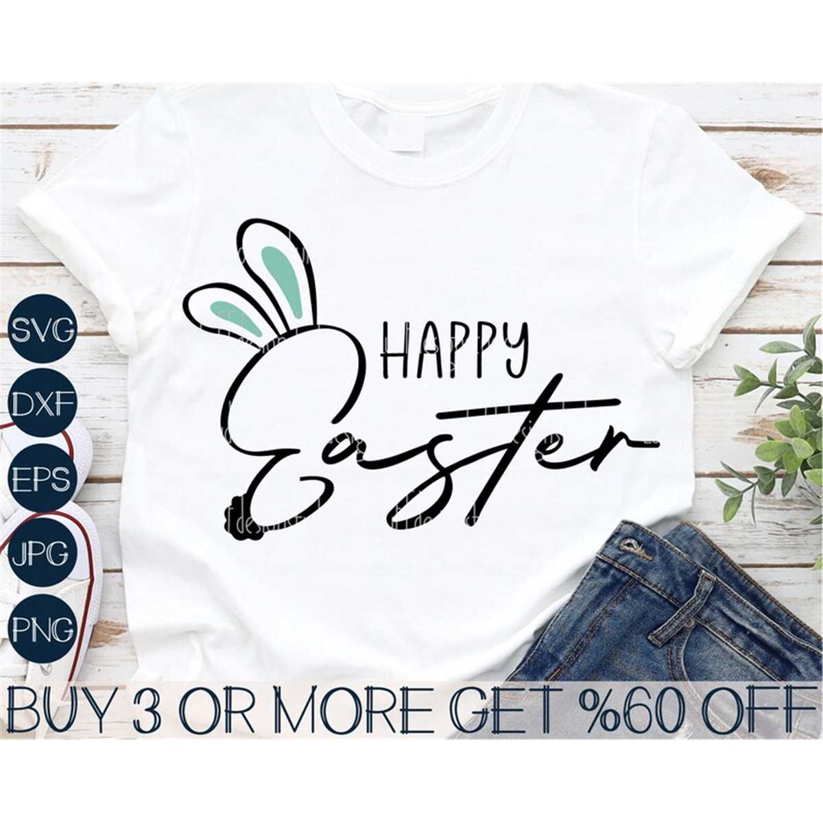 Easter SVG, Happy Easter SVG, Bunny Ears SVG, Easter Shirt S | Inspire Uplift