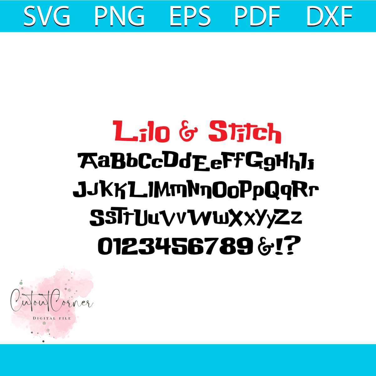 Lilo And Stitch Font SVG Disney Alphabet SVG File For Cricut | Inspire ...
