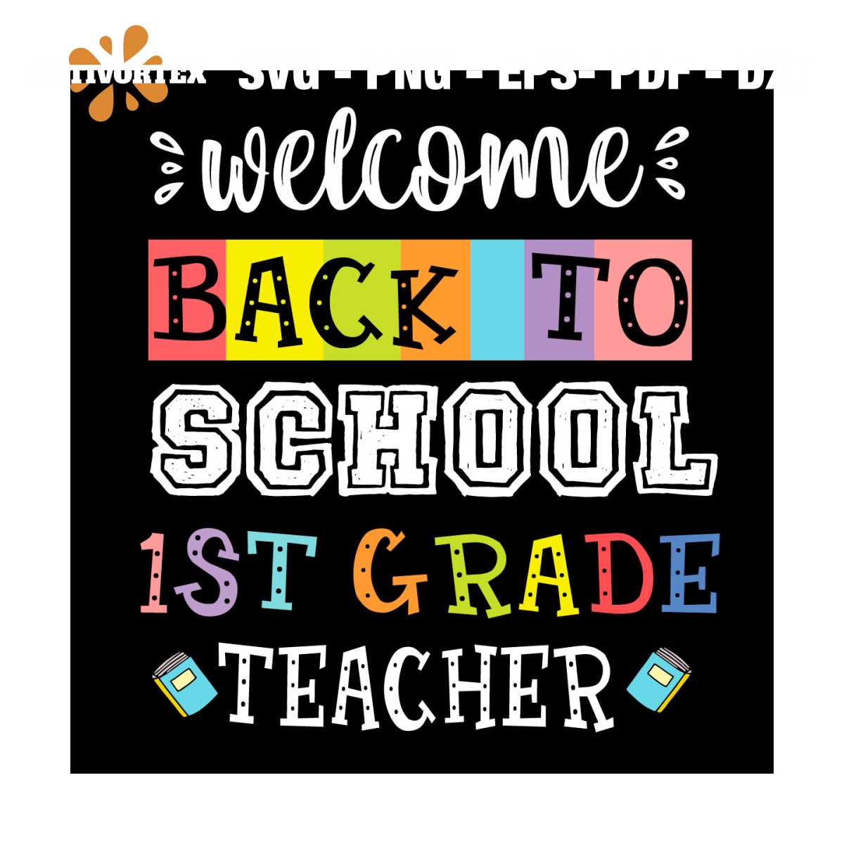 Back To School SVG 1st Grade Teacher SVG Cutting Digital Fil | Inspire ...