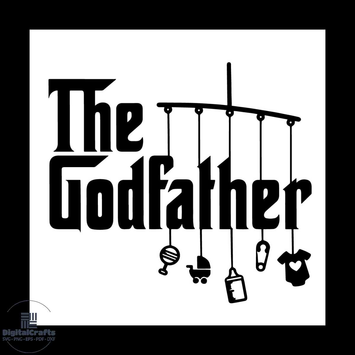 The Godfather SVG, Father's Day Svg, God SVG, Daddy Svg, God - Inspire ...