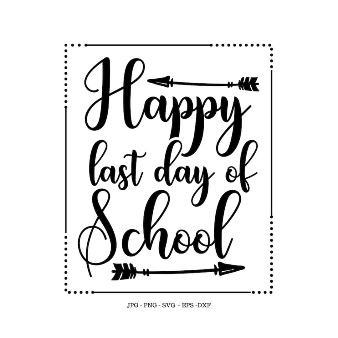 Last Day of School, Last Day of, Last Day, School Photo Prop | Inspire ...