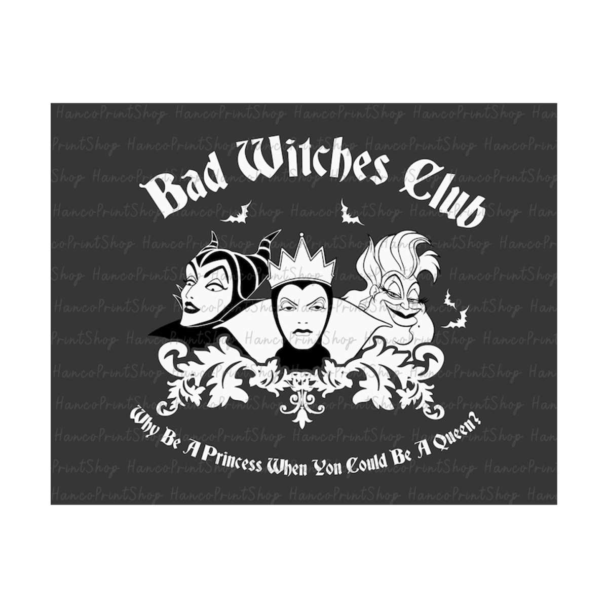 Bad Witches Club Svg, Villains Wicked Svg, Bad Girls Svg, Vi | Inspire ...