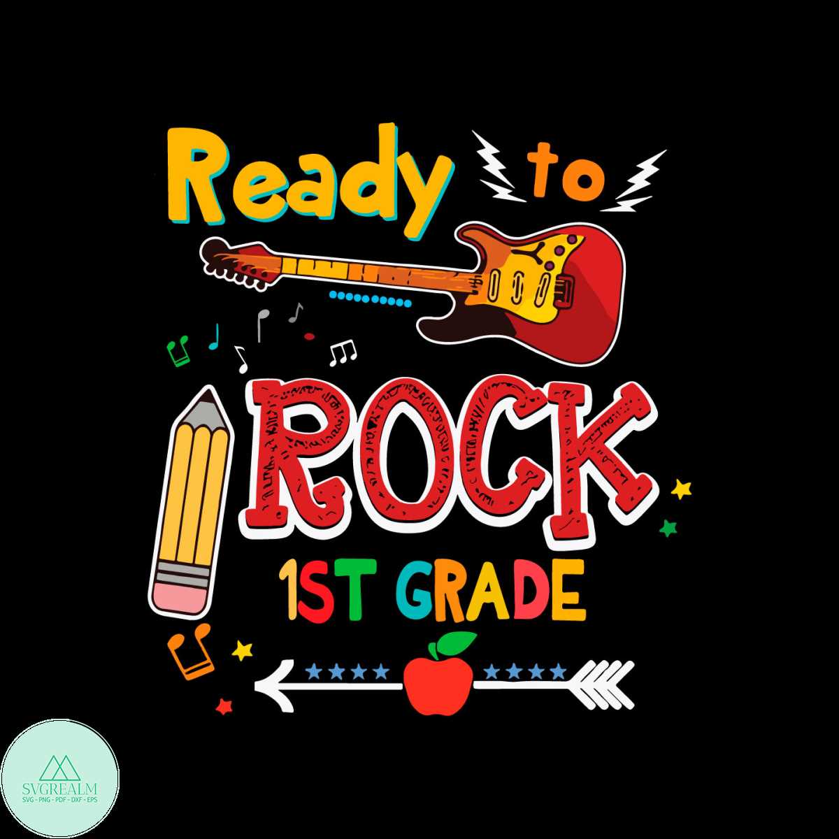 Ready To Rock 1st Grade Guitar Pencil Svg, Back To School Sv | Inspire ...