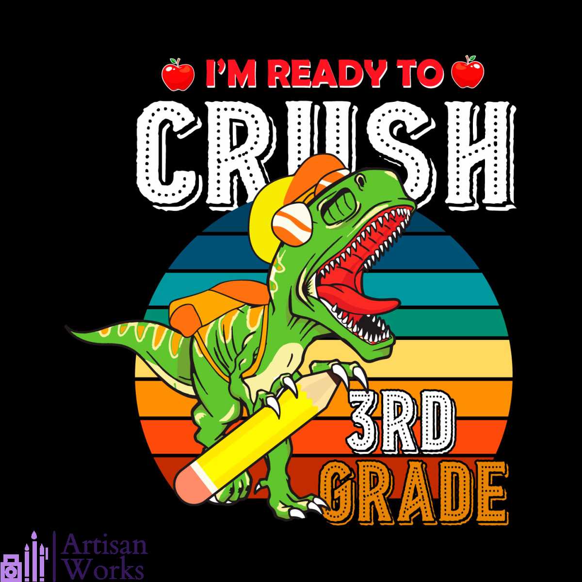 I'm Ready To Crush 3rd Grade Dinosaur Svg, Back To School Sv | Inspire ...
