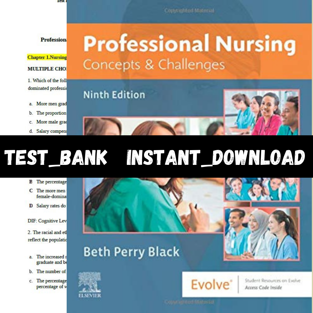 Test Bank for Professional Nursing: Concepts & Challenges 9t | Inspire ...