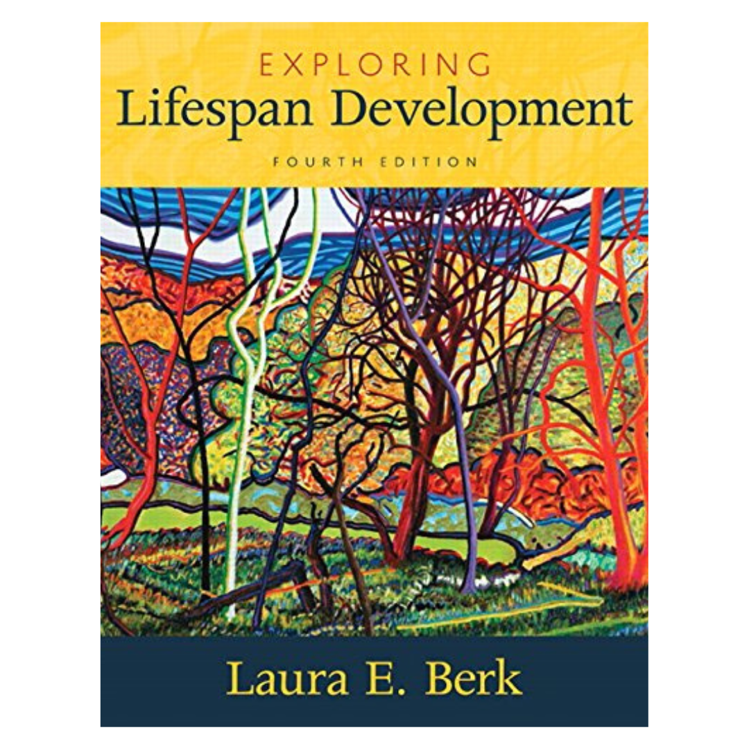 Exploring Lifespan Development 4th Edition by Laura Berk PDF | Inspire ...
