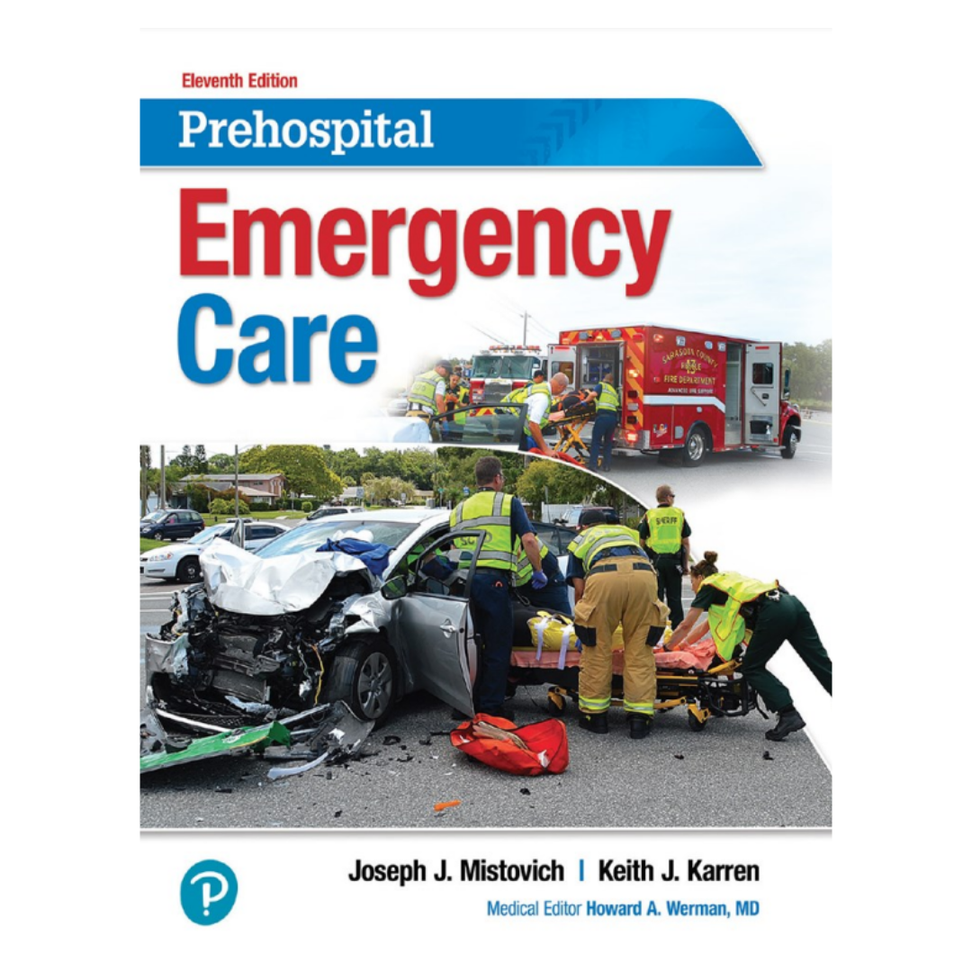 Prehospital Emergency Care 11th Edition by Joseph Mistovich | Inspire ...
