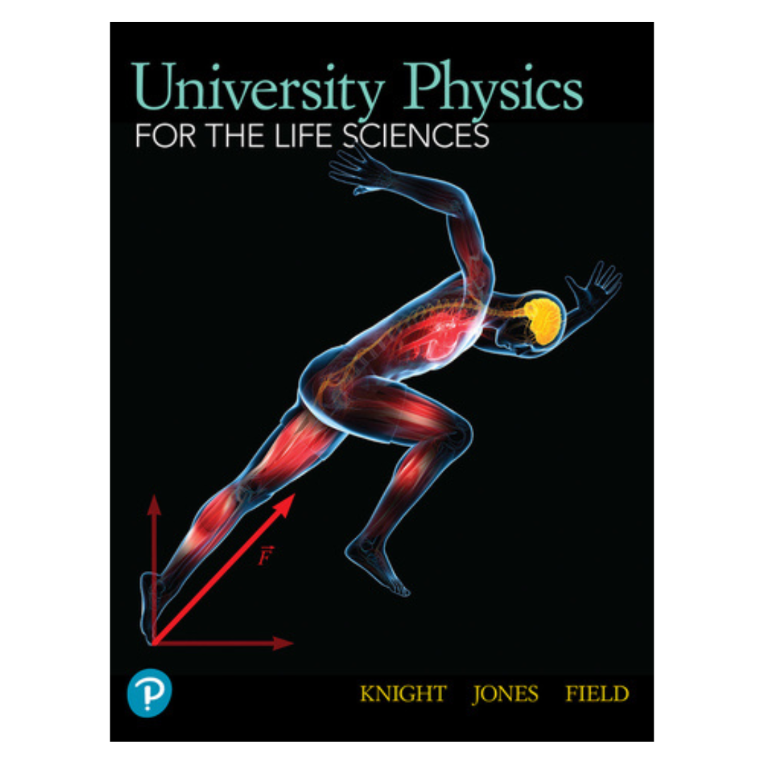 University Physics for the Life Sciences 1st Edition Randall | Inspire ...