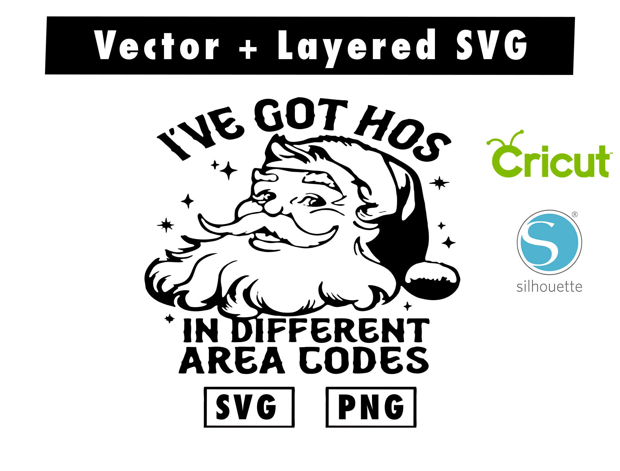 SANTA GOT HOS SVG AND PNG files for cricut machine , anime s - Inspire ...