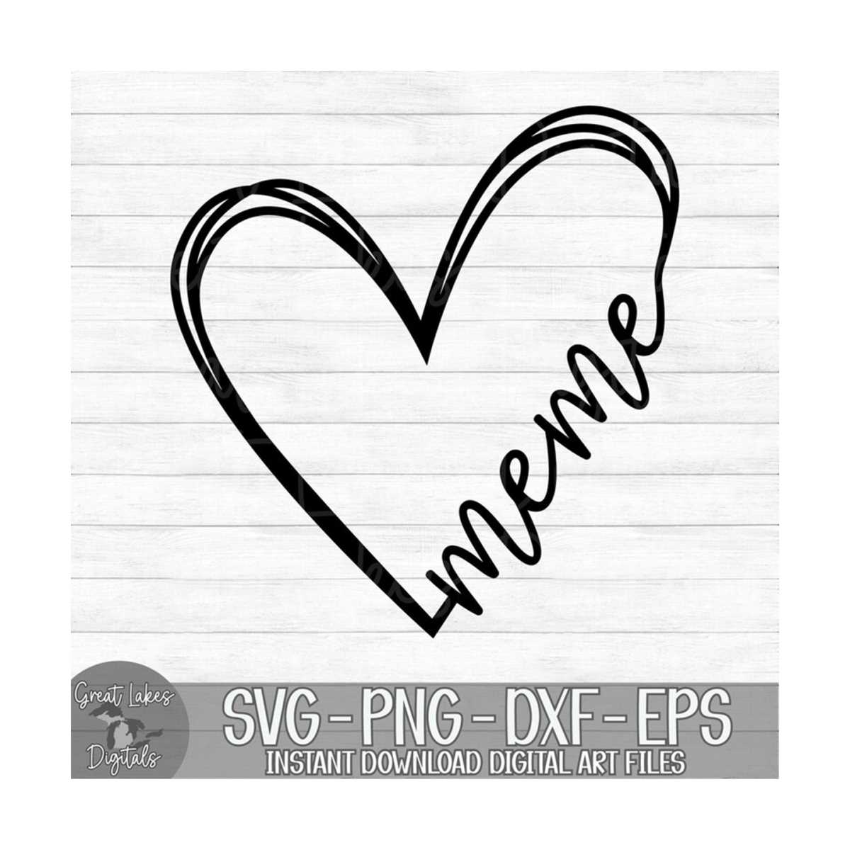 Meme Heart - Instant Digital Download - svg, png, dxf, and e - Inspire ...
