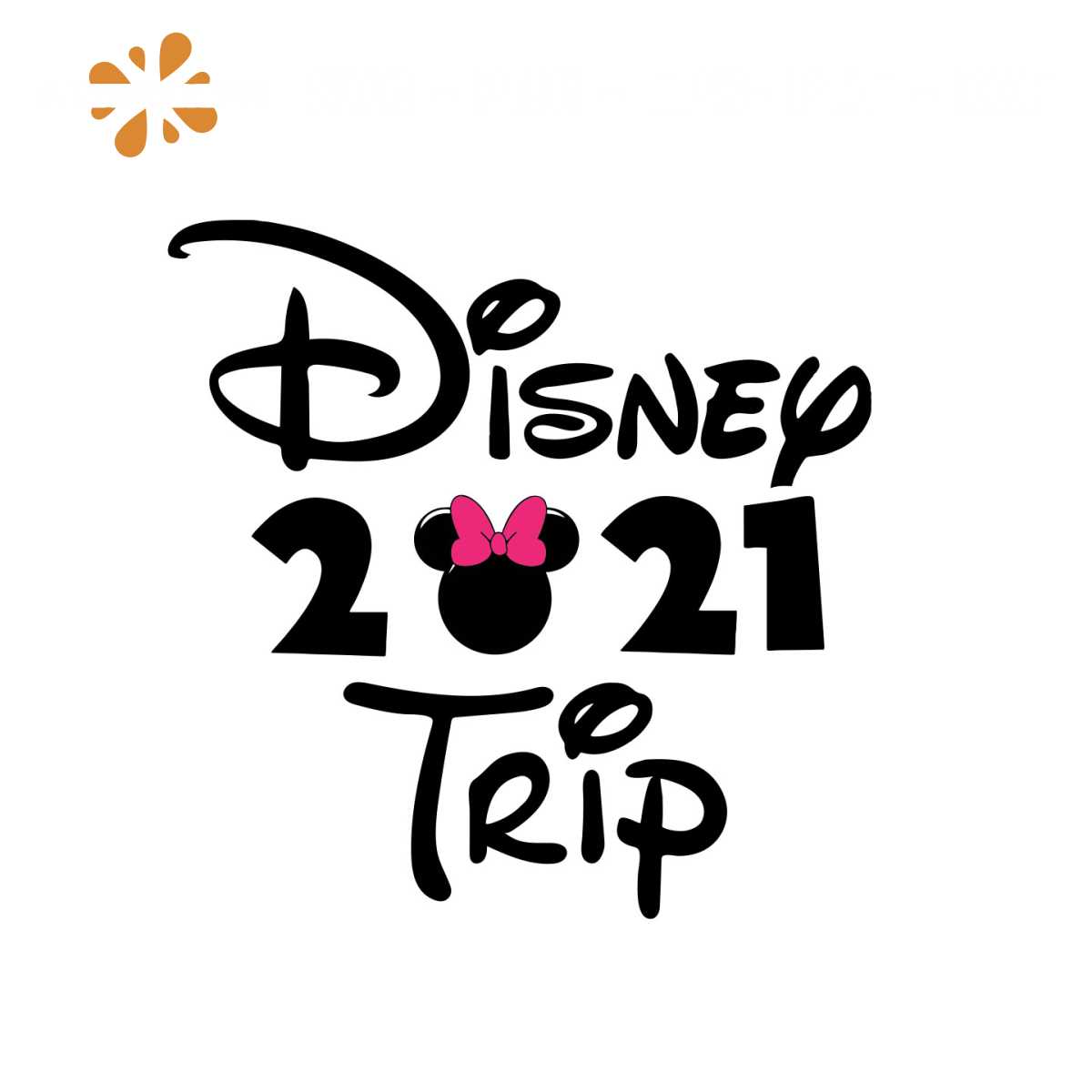 Disney Trip 2021 Svg, Trending Svg, Disney Svg, Disney Gift | Inspire ...