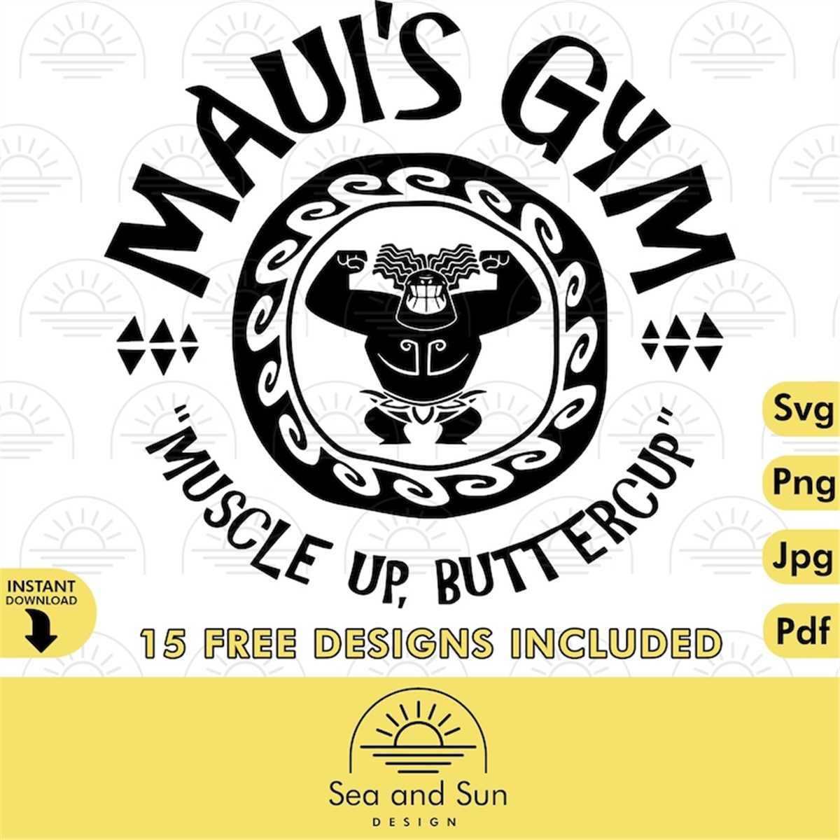 Maui's Gym Muscle Up Buttercup, Maui Svg, Moana SVG, Family - Inspire ...