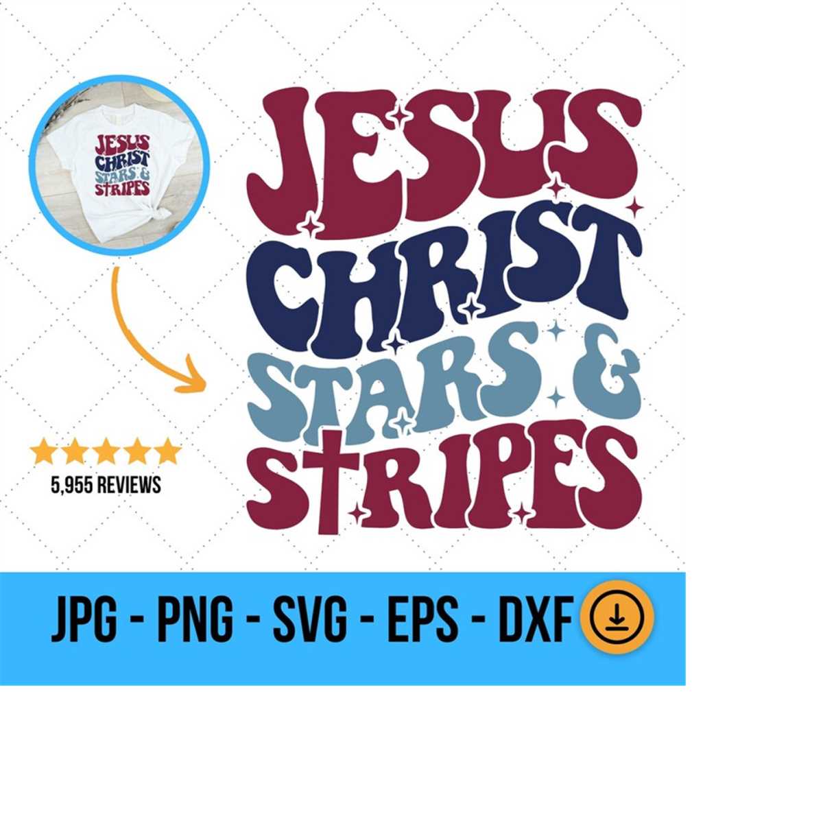 Jesus Christ Svg, Stars and Stripes, 4th of July Svg, Christ | Inspire ...