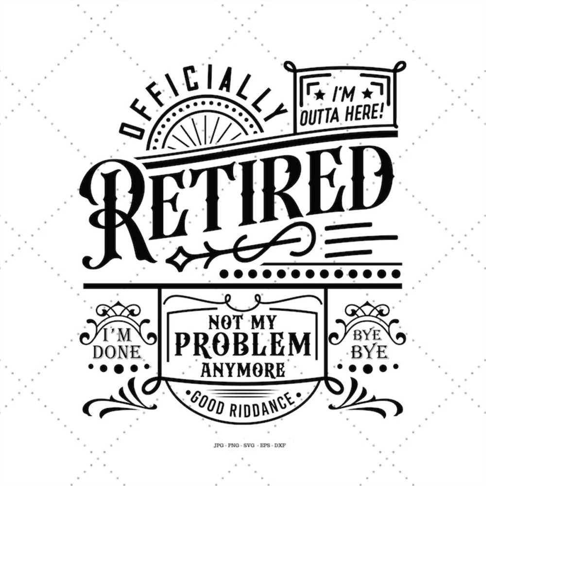Gift for Retired, Retired Shirt Svg, Retired Gift, Retiremen | Inspire ...