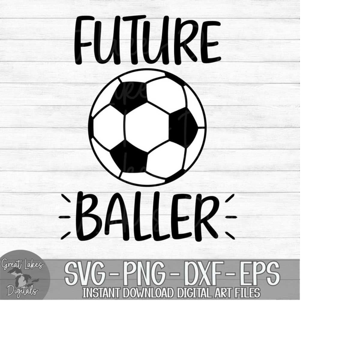 Future Baller - Soccer, Baby, Children's - Instant Digital D | Inspire ...