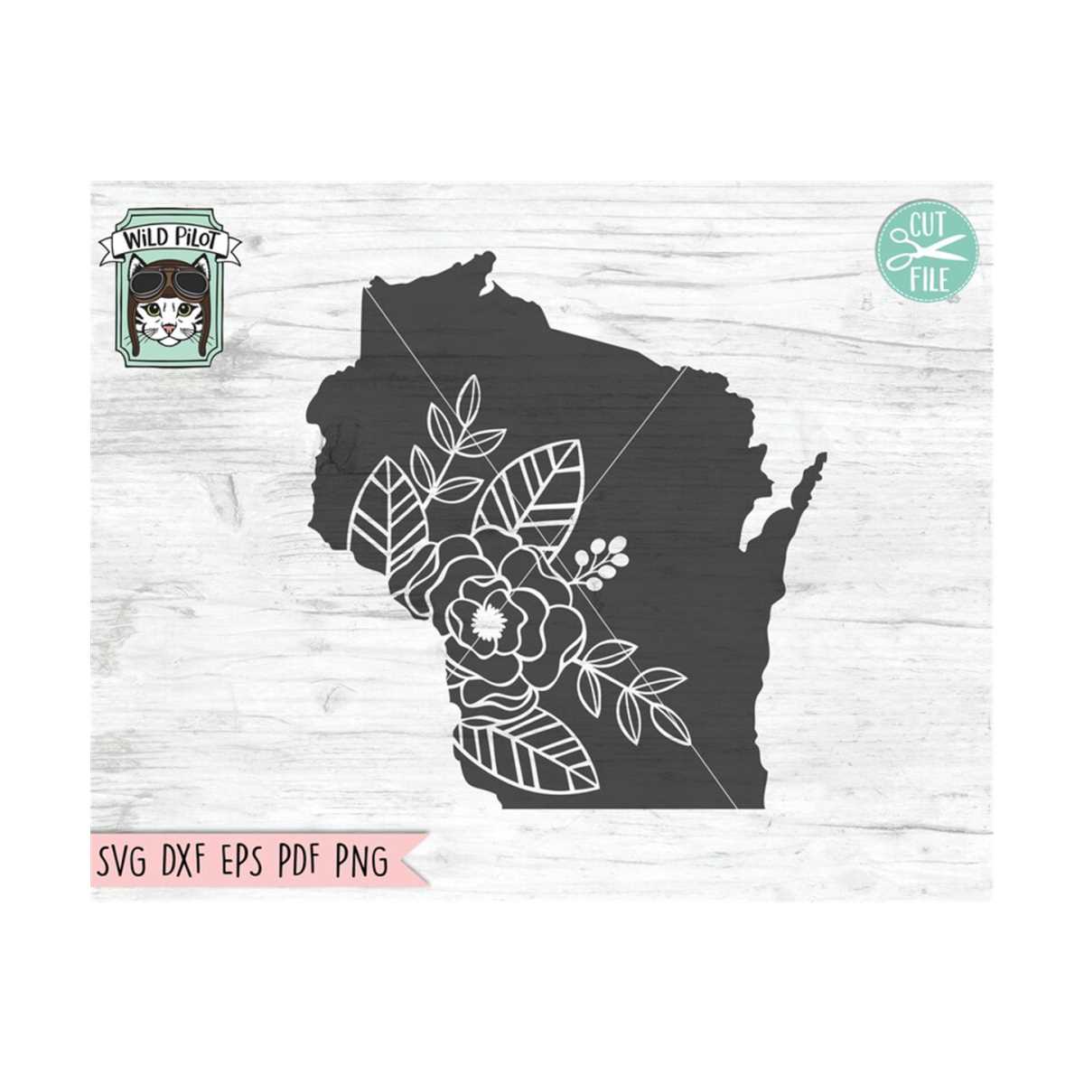 Wisconsin svg file, Wisconsin Silhouette svg file, Floral Wi | Inspire ...