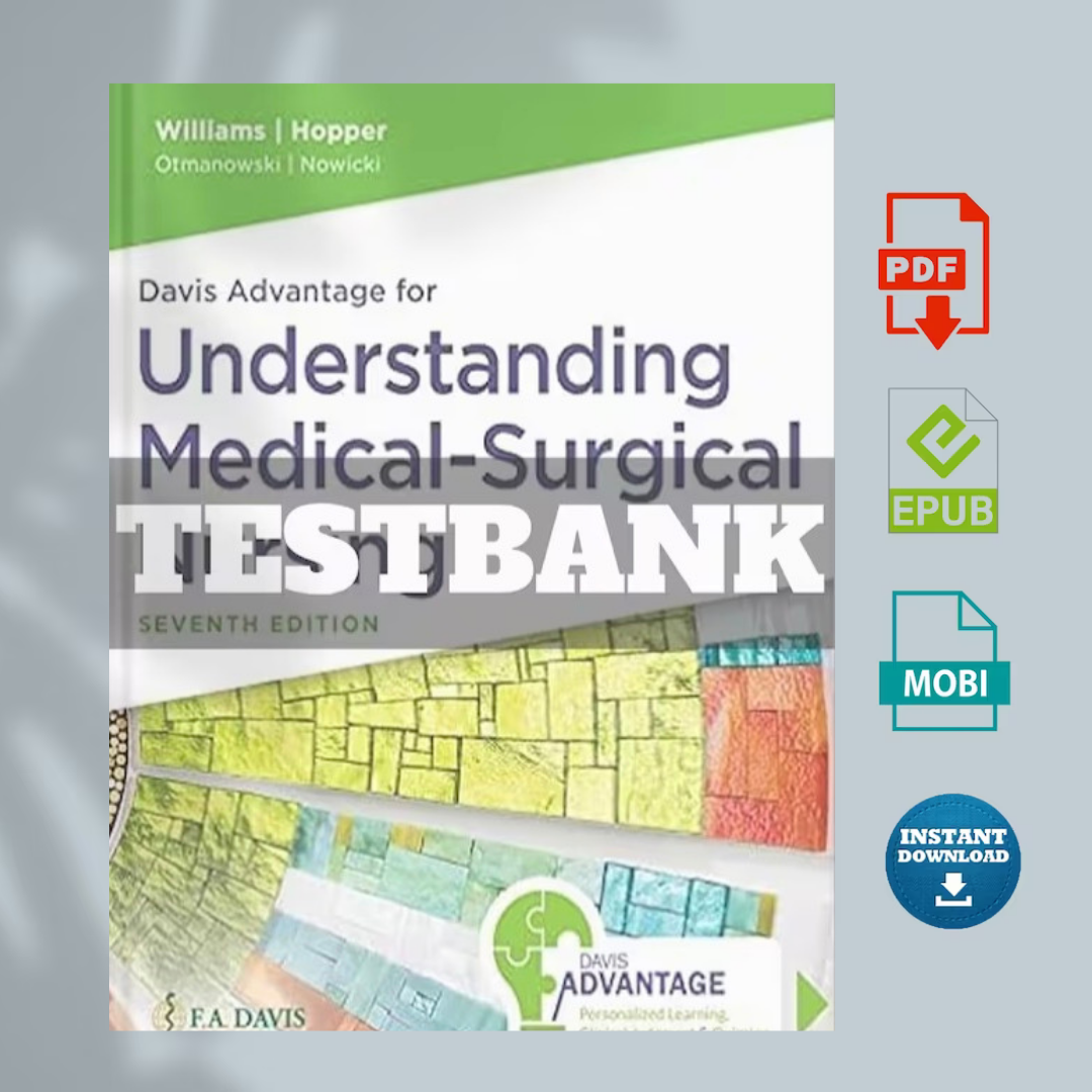 Test Bank for Davis Advantage for Understanding Medical-Surg - Inspire ...