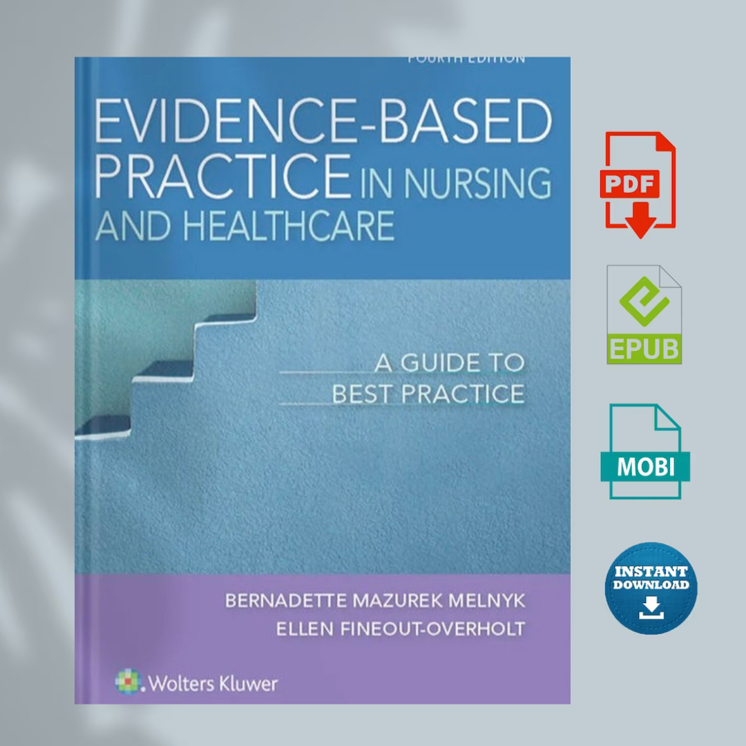 Evidence-Based Practice in Nursing & Healthcare: A Guide to | Inspire ...