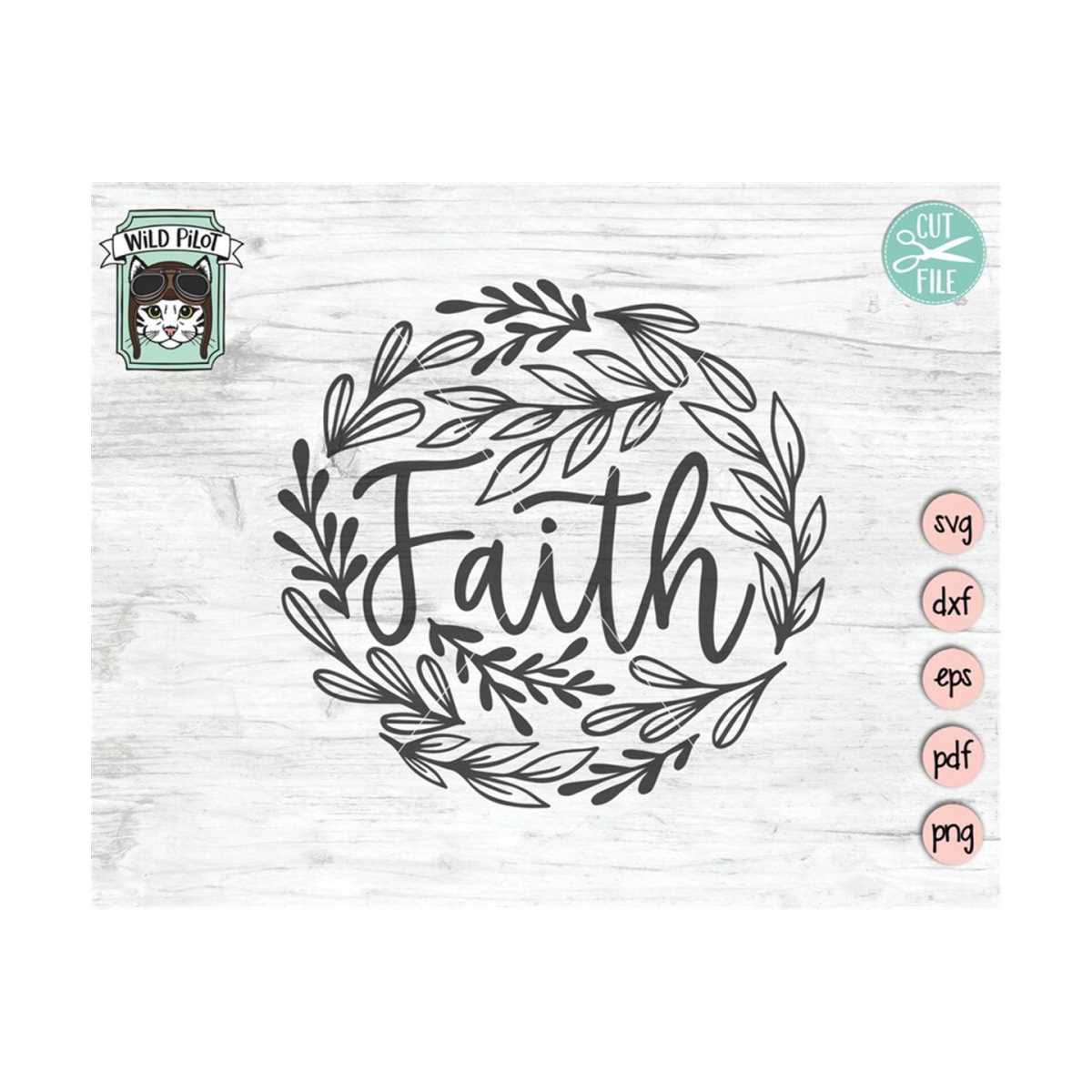 Faith SVG, Faith Leaves SVG file, Religious svg file, Religi - Inspire ...